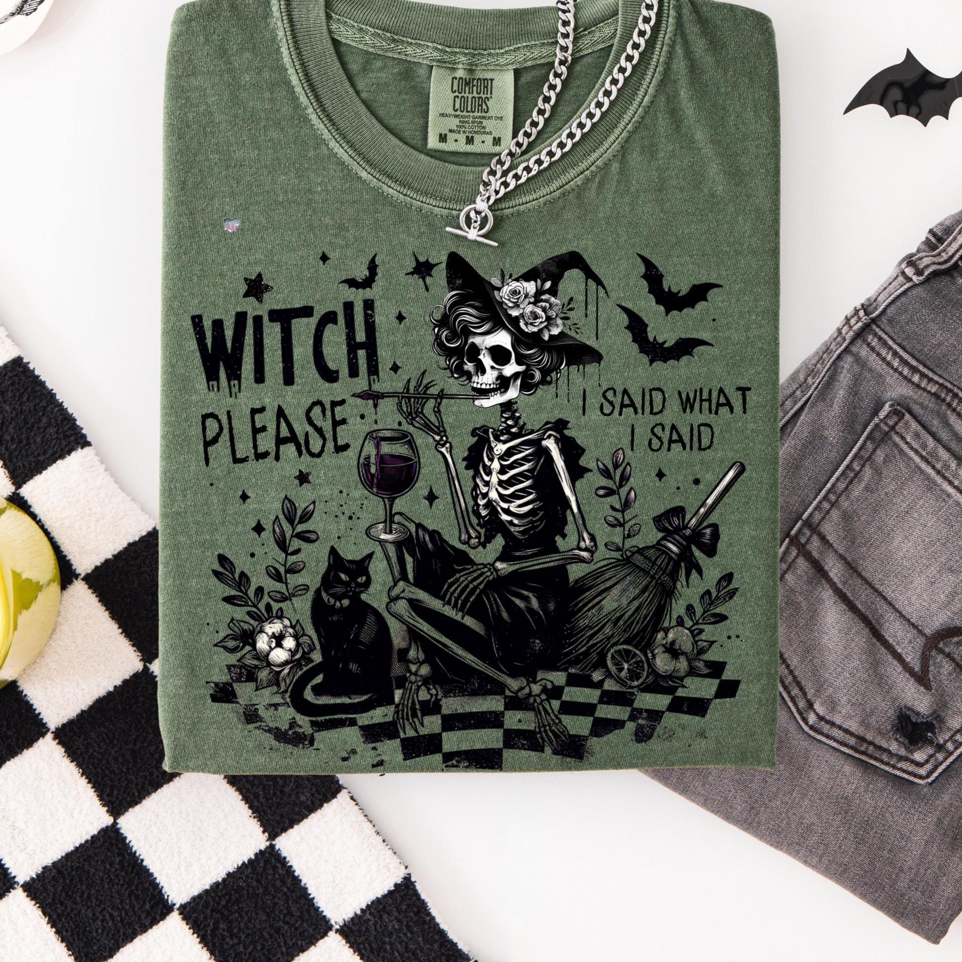 Witch I Said What I Said PNG, Grunge Witch Skeleton Halloween Shirt ...