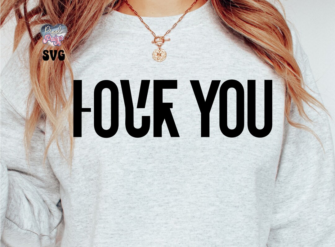Love You Fuck You Svg For Love You Svg Love Hate Relationship Png