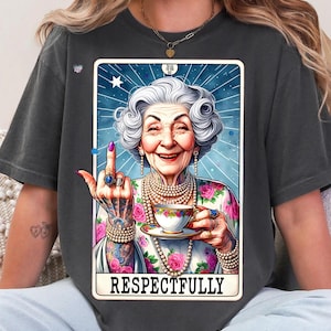 Funny Old Lady Tarot Card PNG Sassy Grandma Clipart Respectfully Middle ...