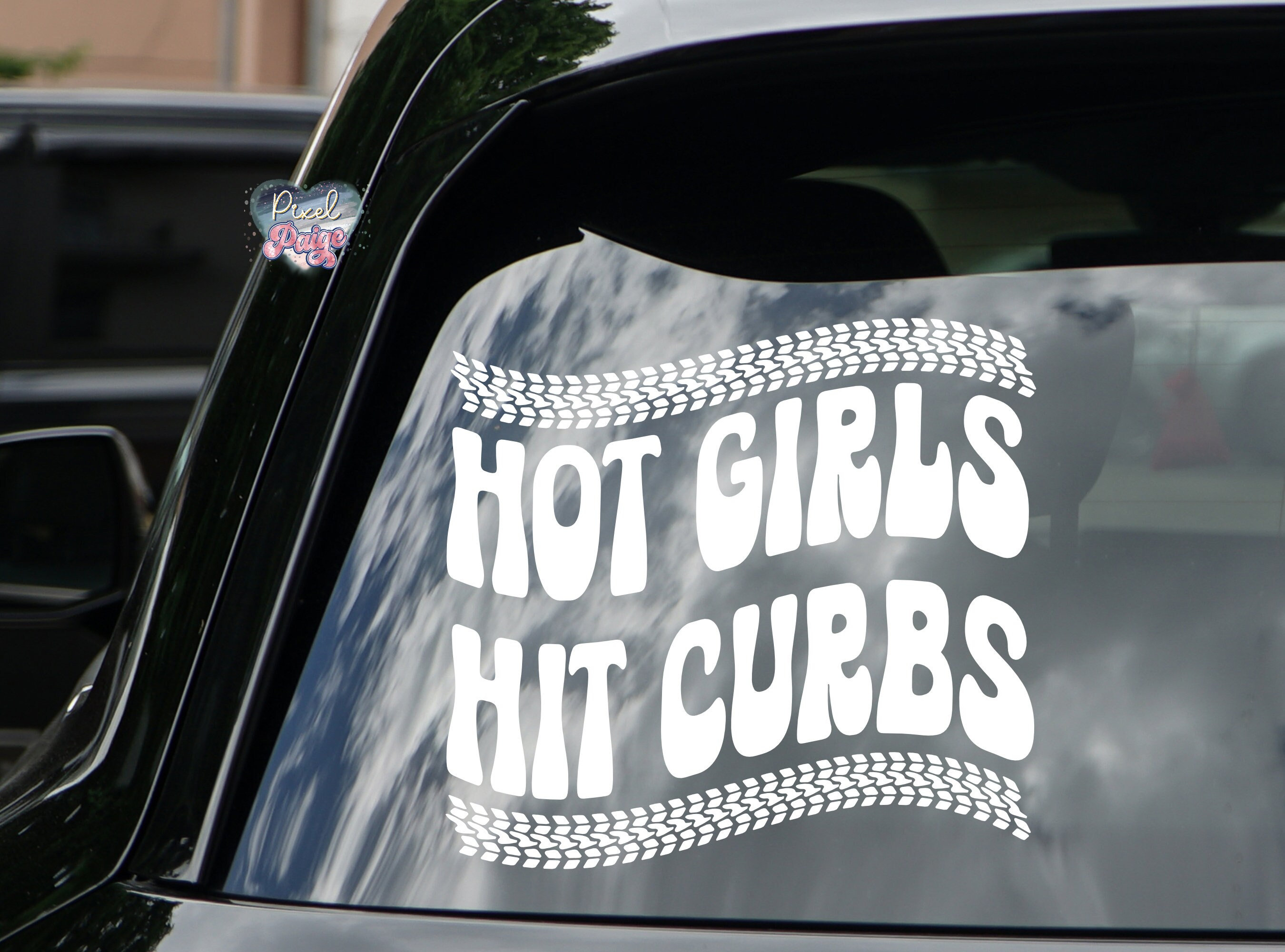 Car Decal Svg Hot Girls Hit Curbs Svg Car Window Svg Road Rage - Etsy ...
