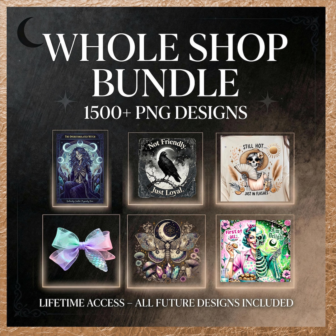 Whole Shop Bundle 1500+ Trendy PNG Designs Lifetime Access Best Sellers ...