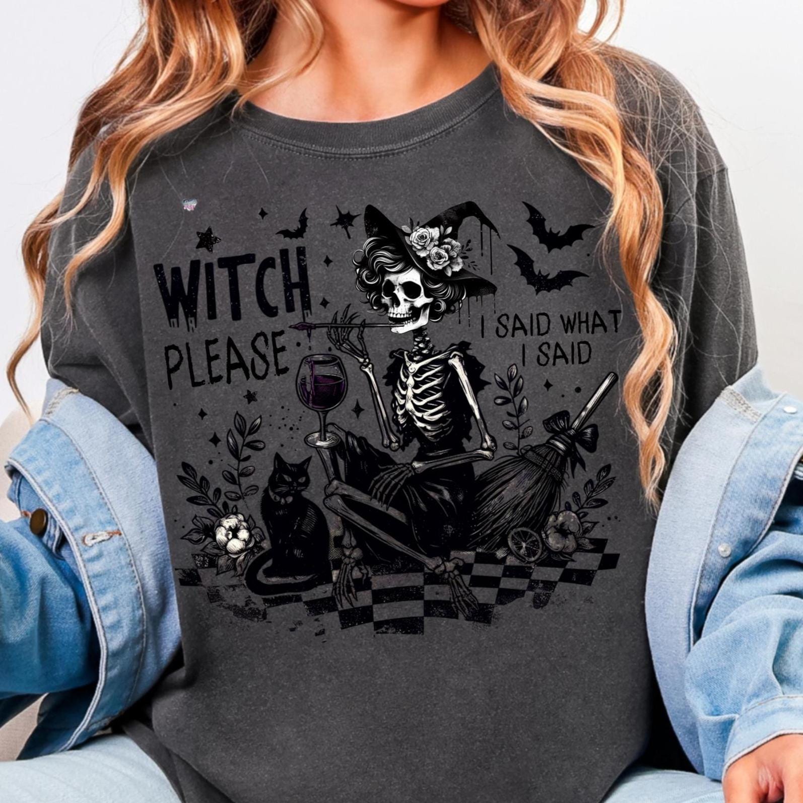 Witch I Said What I Said PNG, Grunge Witch Skeleton Halloween Shirt ...