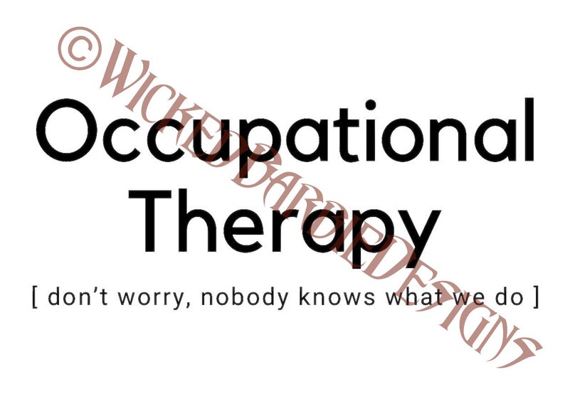 Occupational Therapy Definition SVG/PNG File - Etsy