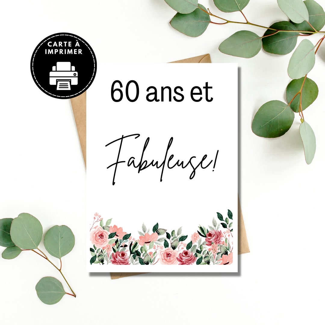 Carte d'anniversaire 60 ans, Carte 60 ans et fabuleuse, Joyeux ...