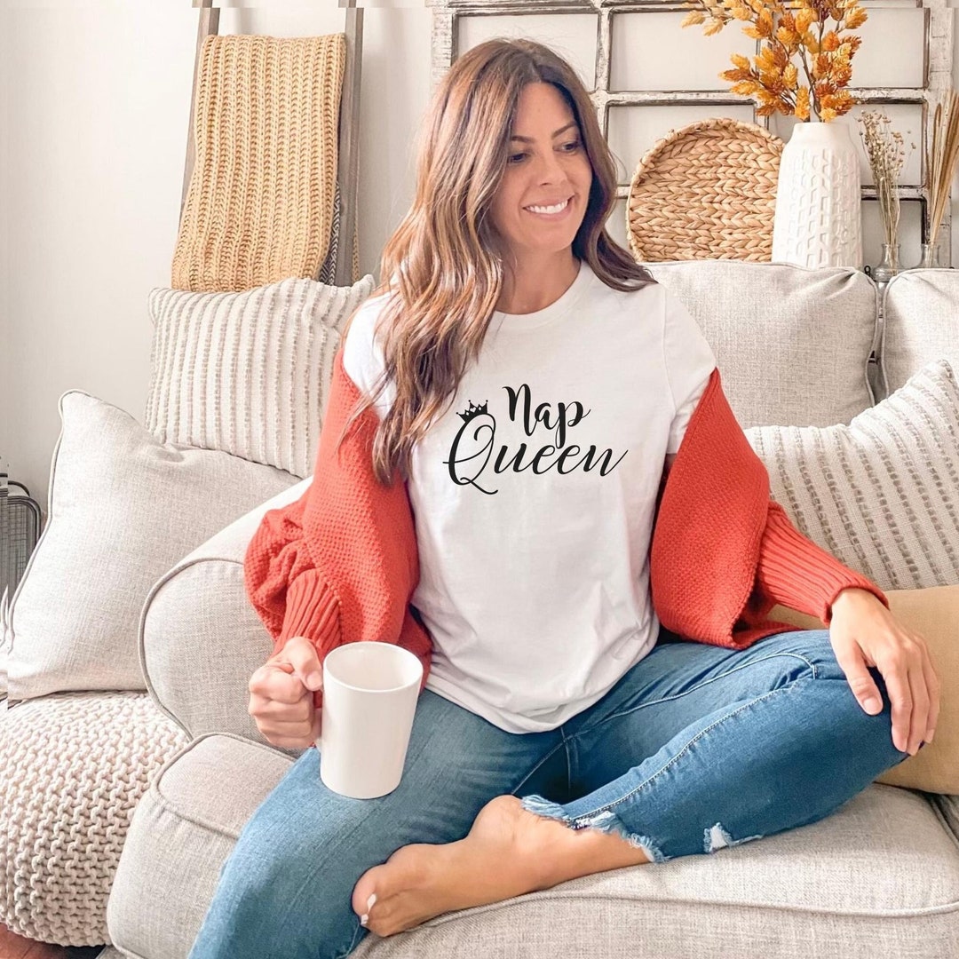 Nap Queen T-shirt, Tee Shirt, Nap, Rest, Lazy, Sleepy, Nap Shirt, Funny ...