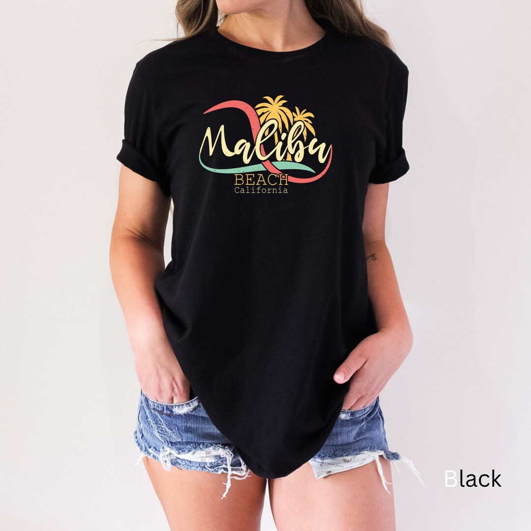 Malibu Shirt Gift Idea, Malibu Shirt, Beachy Shirt, Malibu California ...