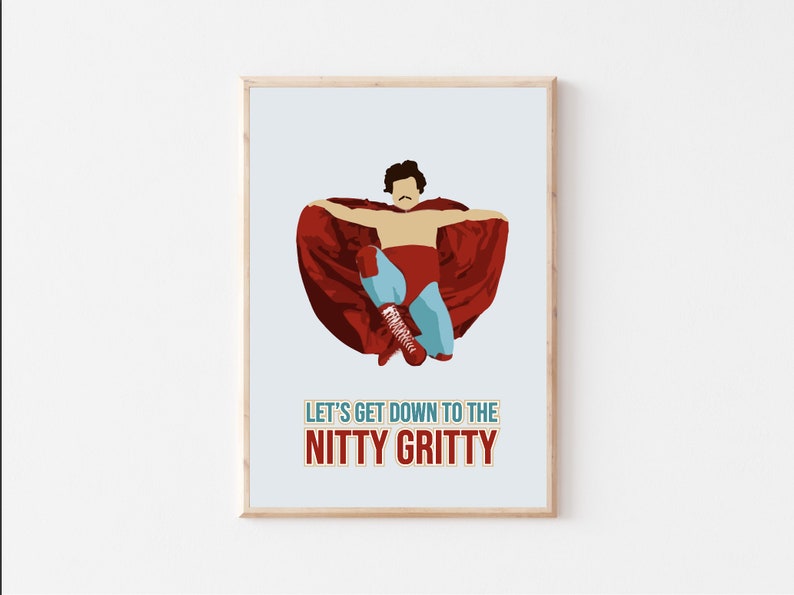 Nacho Libre Poster let's Get Down to the Nitty Gritty Quote Wall Decor ...