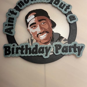 2pac 90s Hip Hop Birthday Cake Topper - Etsy