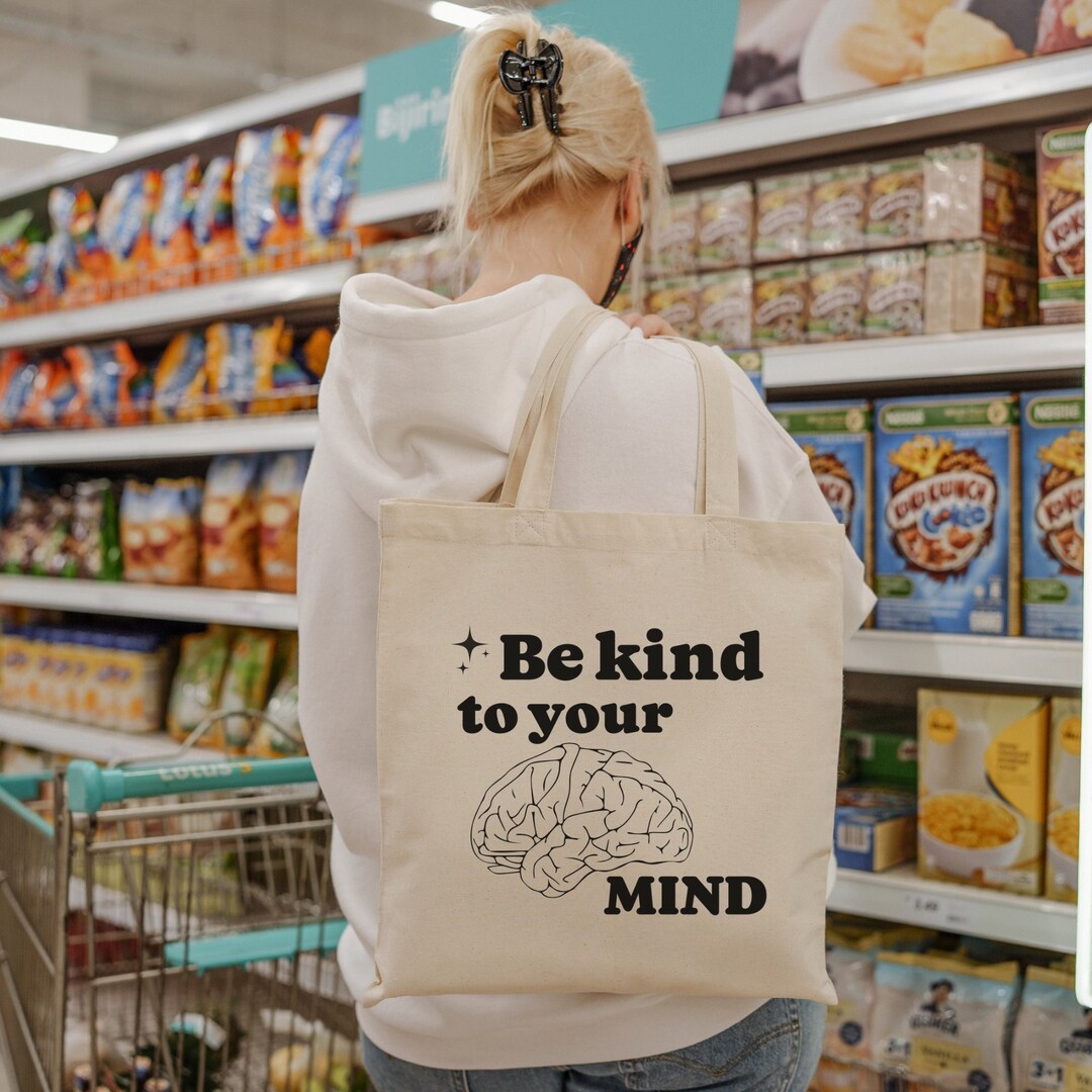 Be Kind to Your Mind Tote Bag, Aesthetic Tote Bag, Cute Tote Bag ...