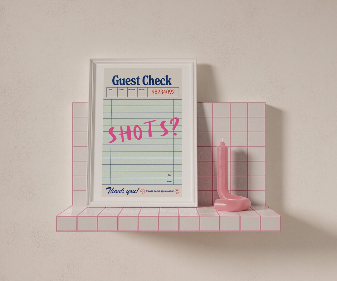 Shots? Guest Check Poster, Aesthetic Poster, Trendy Wall Art, College ...
