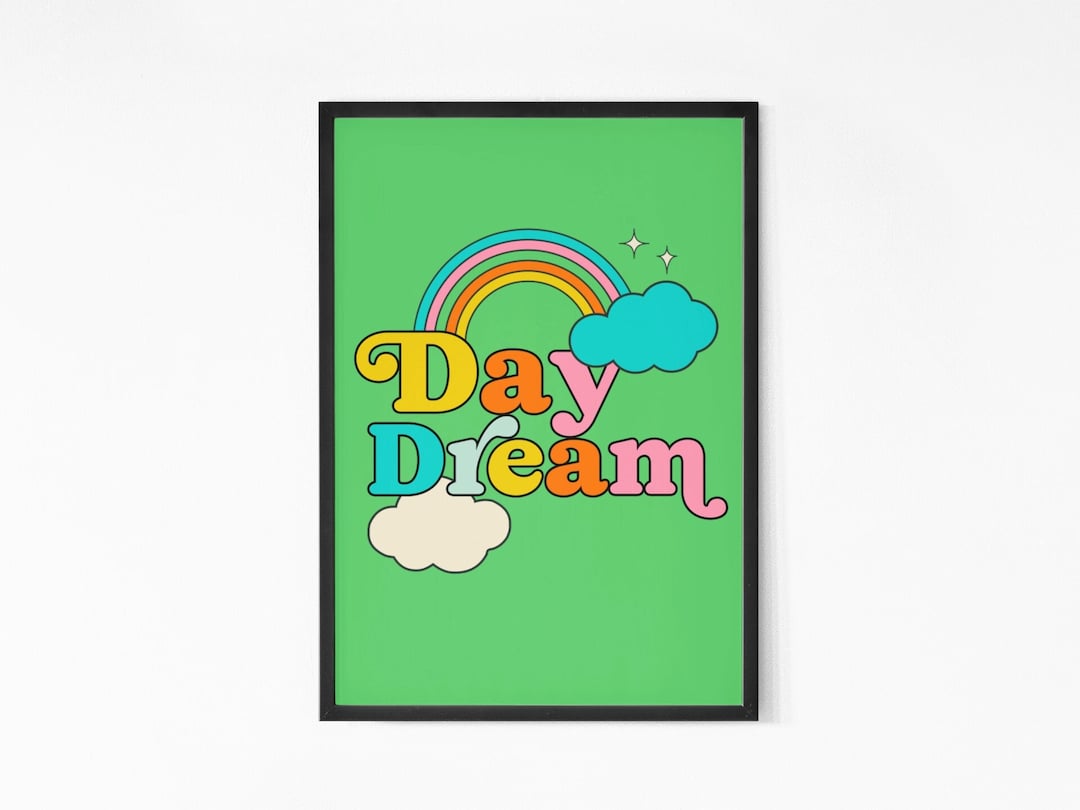 Day Dream Print, Aesthetic Poster, Retro Quote Wall Print, Boho Room ...