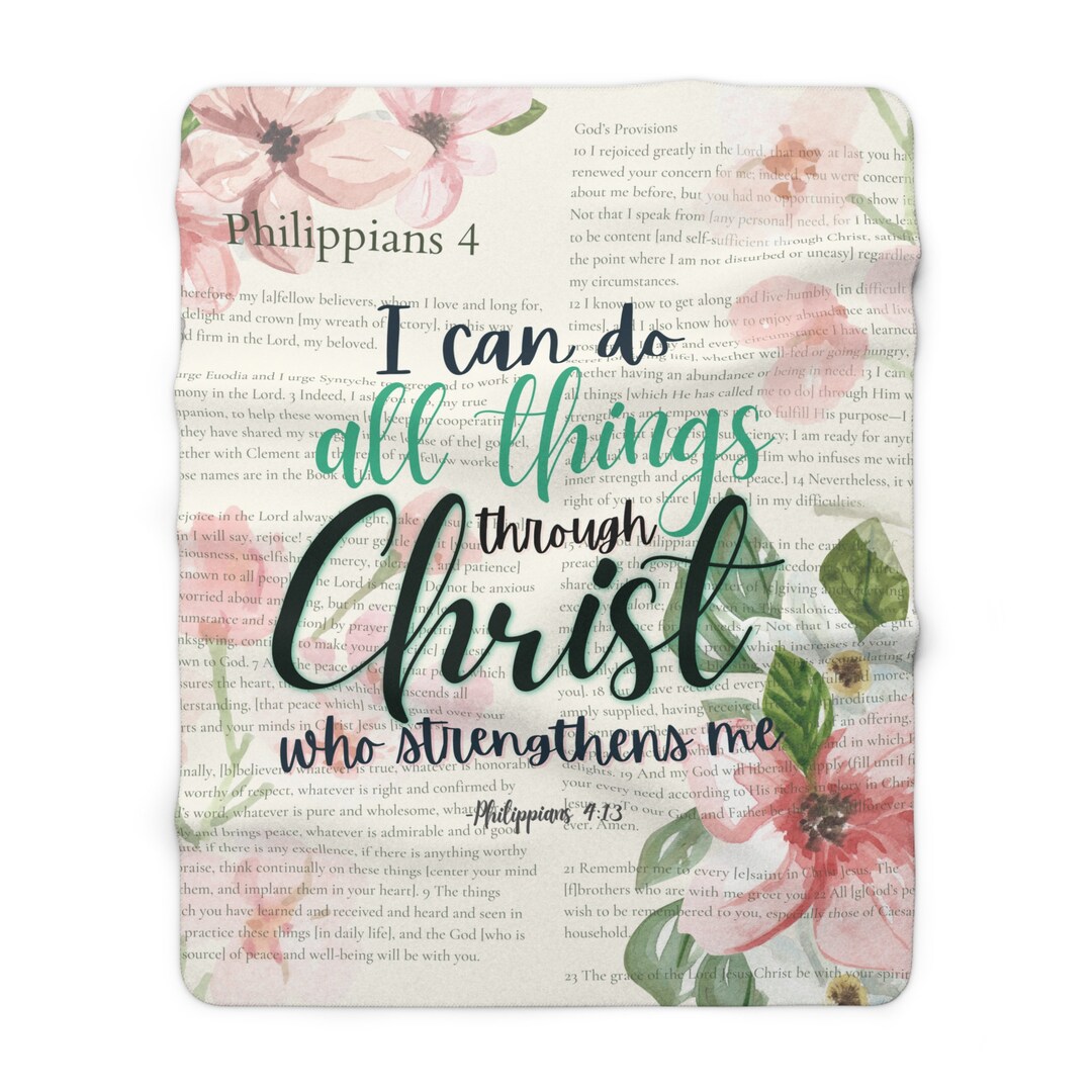 Philippians 4:13 Blanket, I Can Do All Things Though Christ, Scripture ...