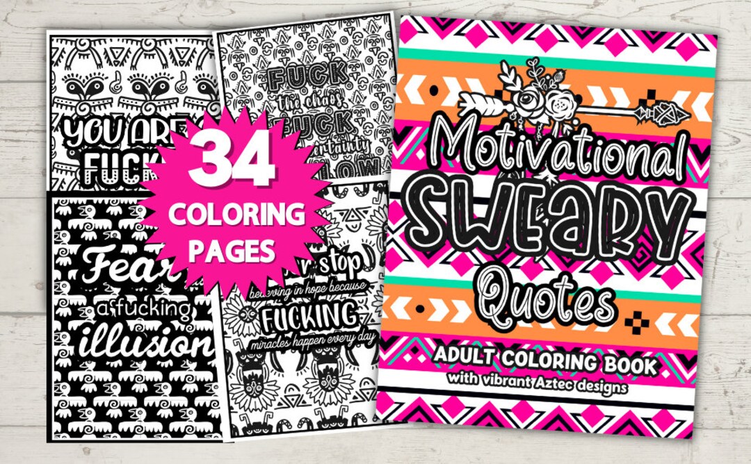 Motivational Sweary Coloring Book Aztec Designs and Funny Swearing Cuss ...