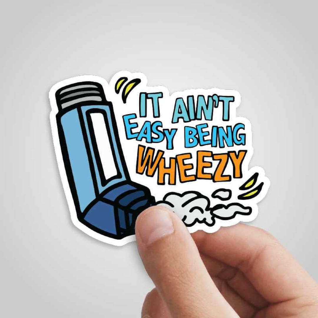 It Aint Easy Being Wheezy Sticker - Etsy UK