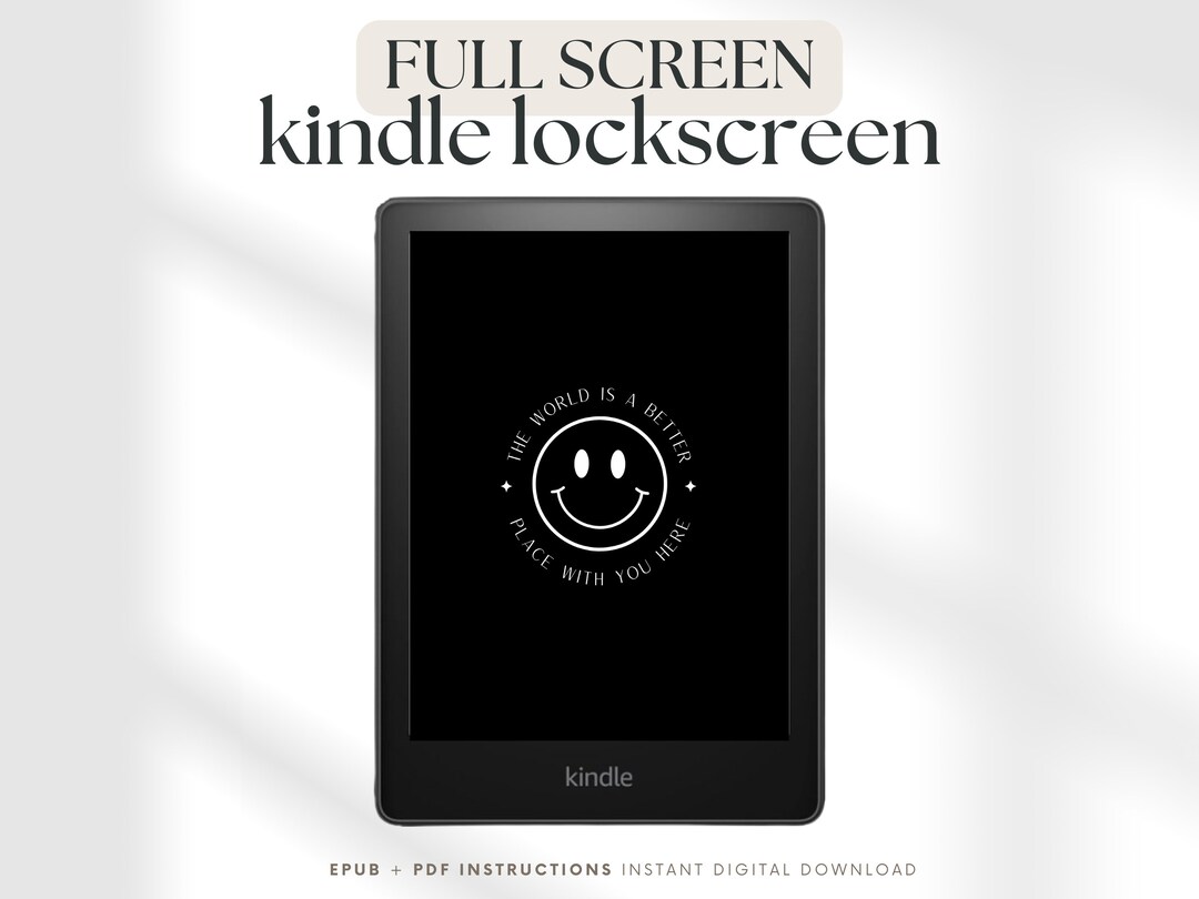 Kindle Full Lockscreen (dark Mode Included!) - World is a Better Place ...