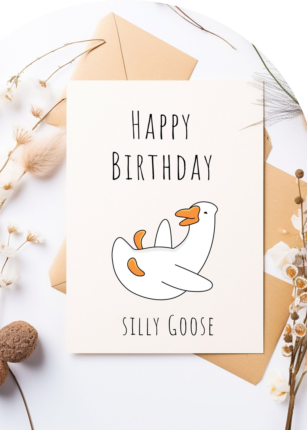 Silly Goose Birthday Cards, Funny Goose Cards, Silly Goose Digital ...