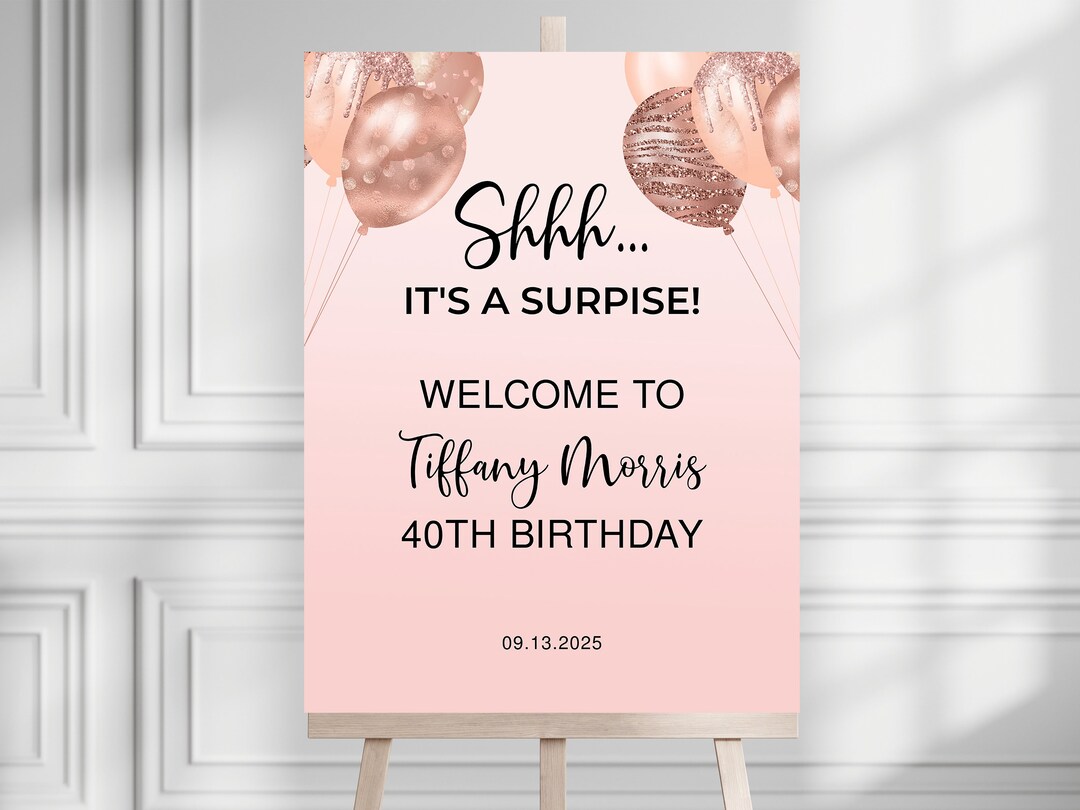 40th Birthday Welcome Sign Printable Rose Gold Rose Gold Glitter ...