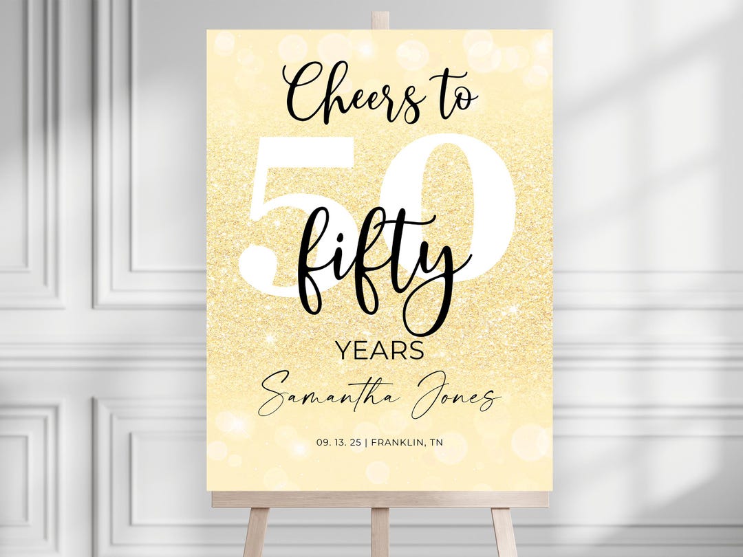 Gold 50th Fifty Birthday Party Welcome Sign, Editable Sign, Printable ...