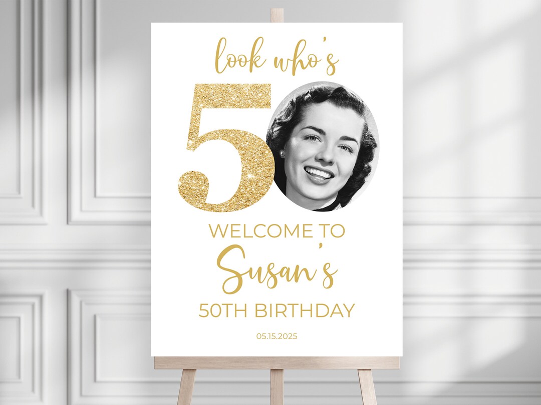 50th Welcome Sign, Look Who's 50 Birthday Welcome Sign, Modern 50th ...