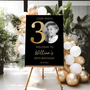 30th Welcome Sign, Look Who's 30 Welcome Sign, Modern 30th Welcome Sign ...
