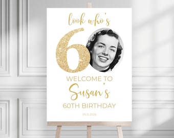 60th Birthday Welcome Sign, Look Who's 60 Welcome Sign, 60th Poster ...