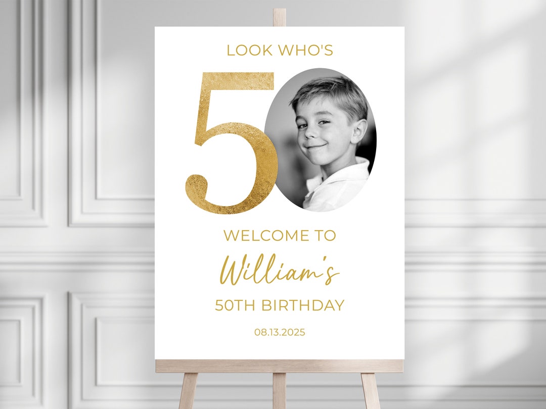 50th Welcome Sign, Look Who's 50 Golden Welcome Sign, Modern 50th ...