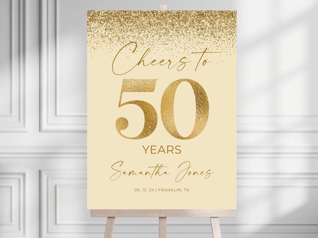 Gold 50th Fifty Birthday Party Welcome Sign, Editable Sign, Printable ...