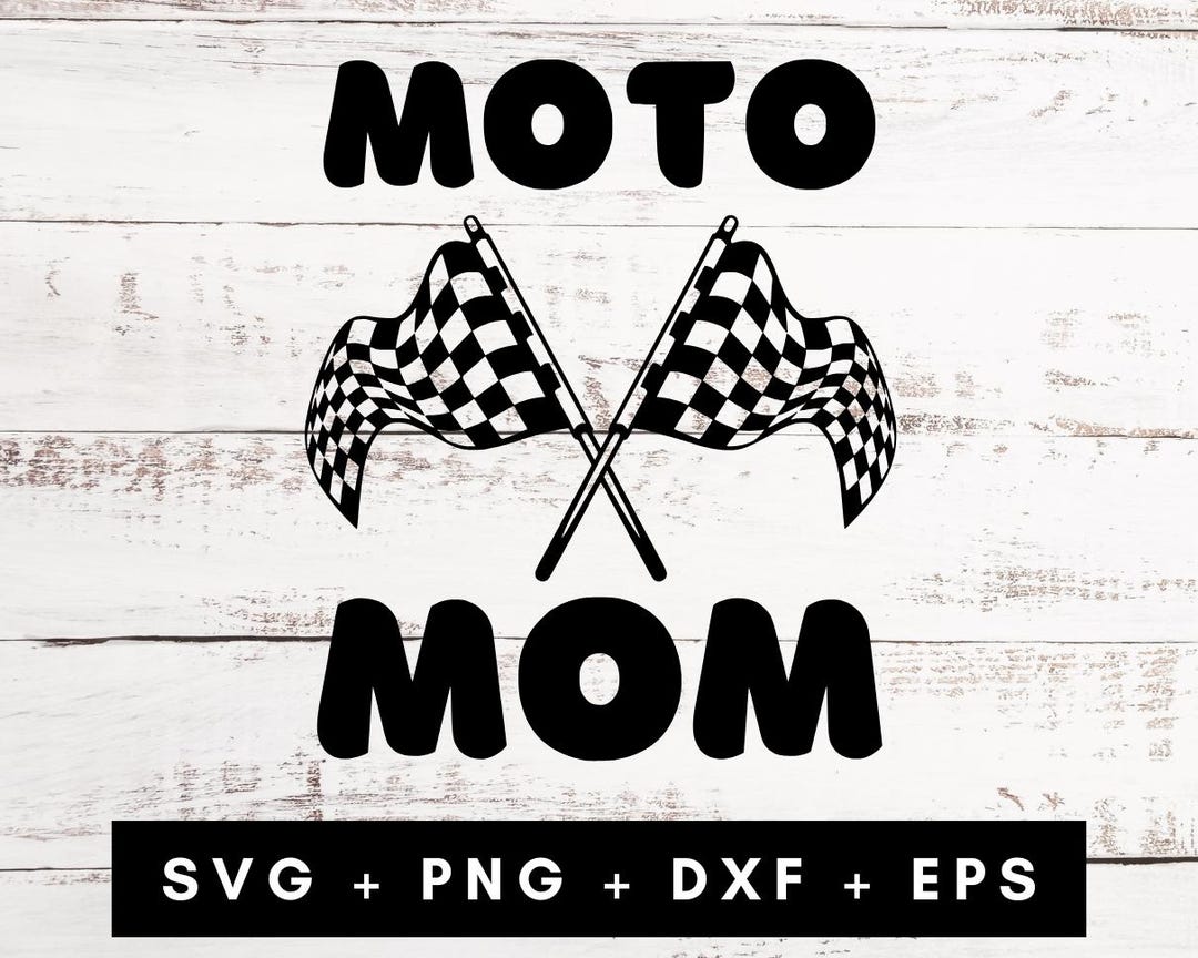 Moto Mom Svg, Motocross Mom Svg, Motorcycle Svg, Dirt Bike Svg, Racing ...
