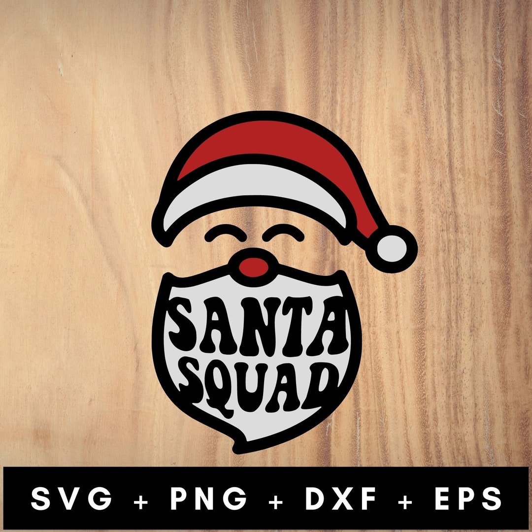 Santa Squad Svg Png Dxf Eps, Santa Hat Svg, Christmas Squad Svg, Santa ...