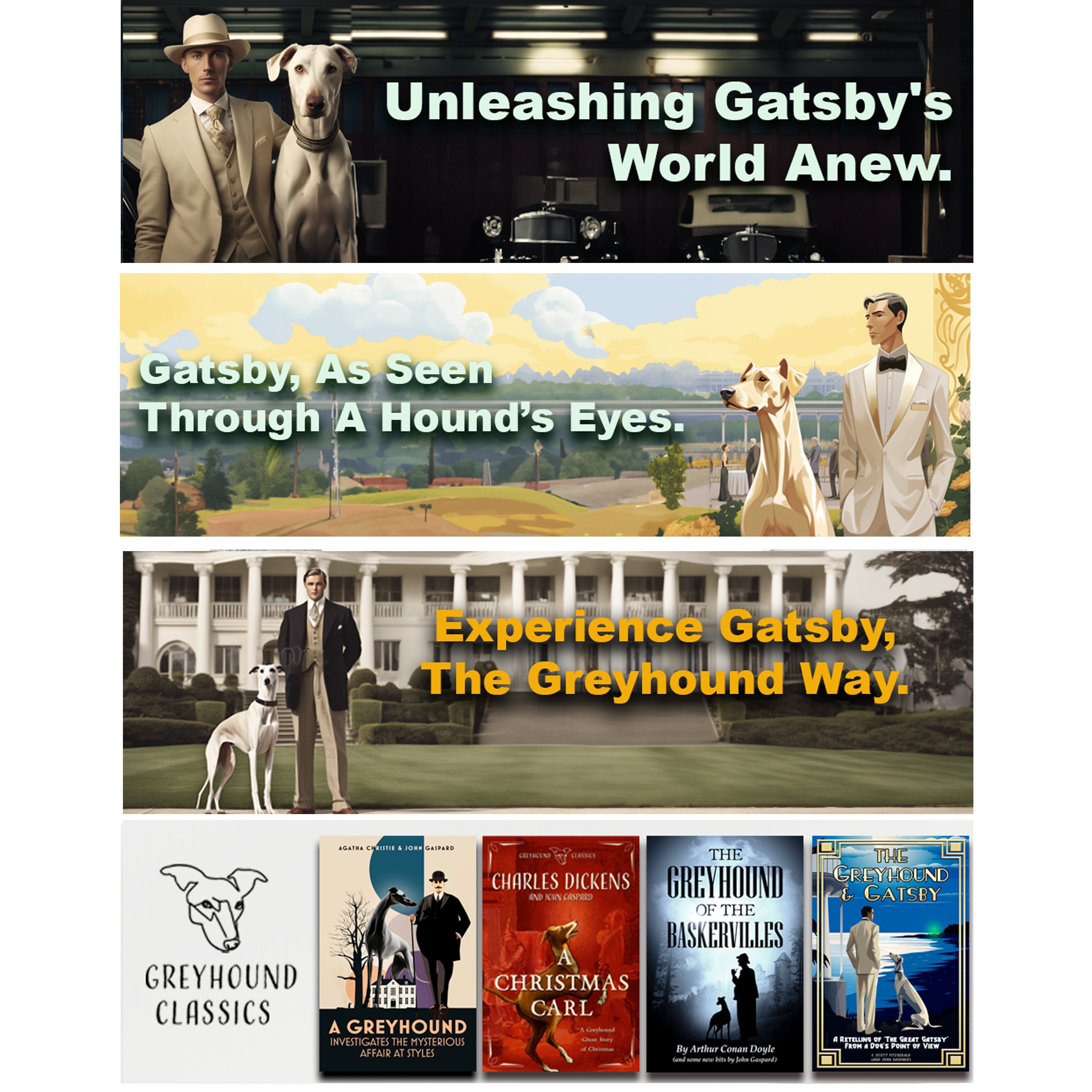 The Greyhound & Gatsby: A Retelling of "the Great Gatsby" From A Dog's ...