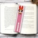 Power Puff Girls, Printable Bookmarks Template, Printable Bookmarks Set ...