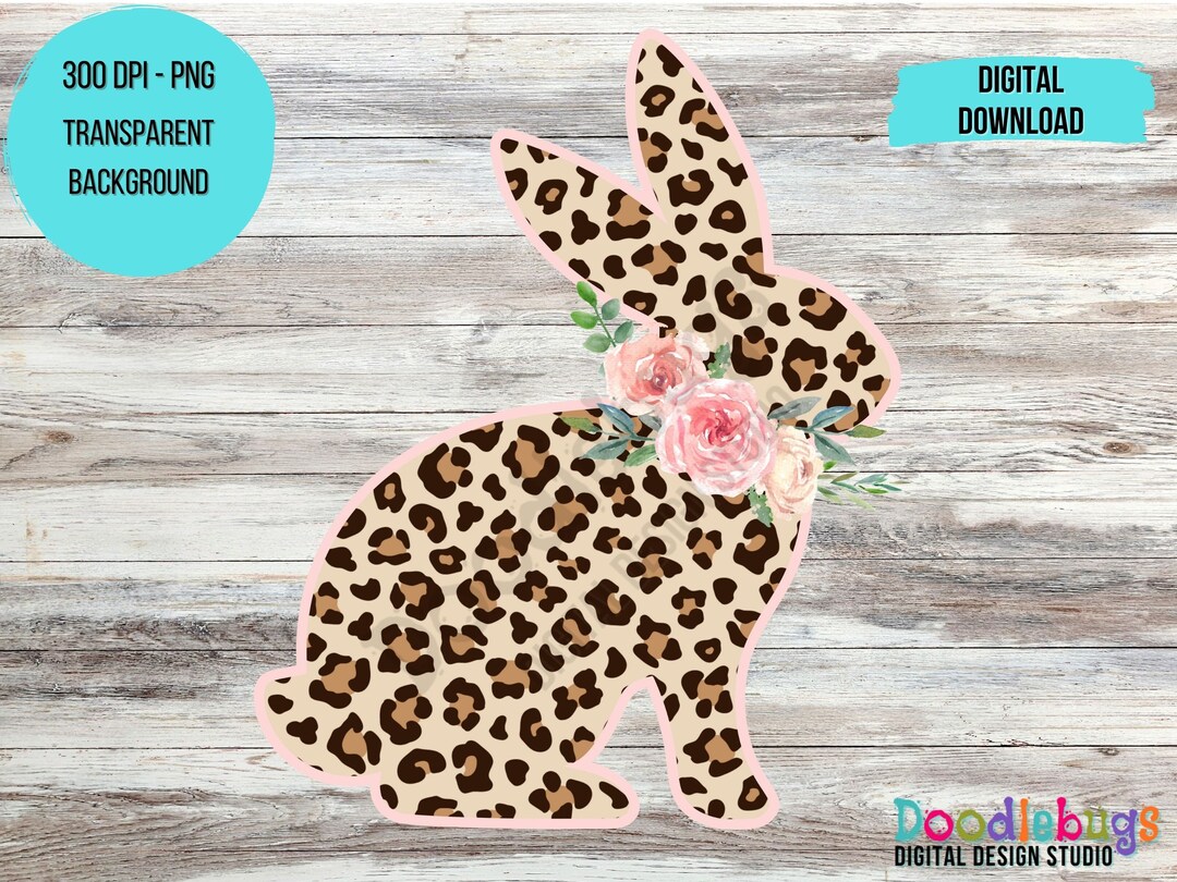 Leopard Print Bunny PNG Sublimation Design, Easter Bunny, Animal Print ...