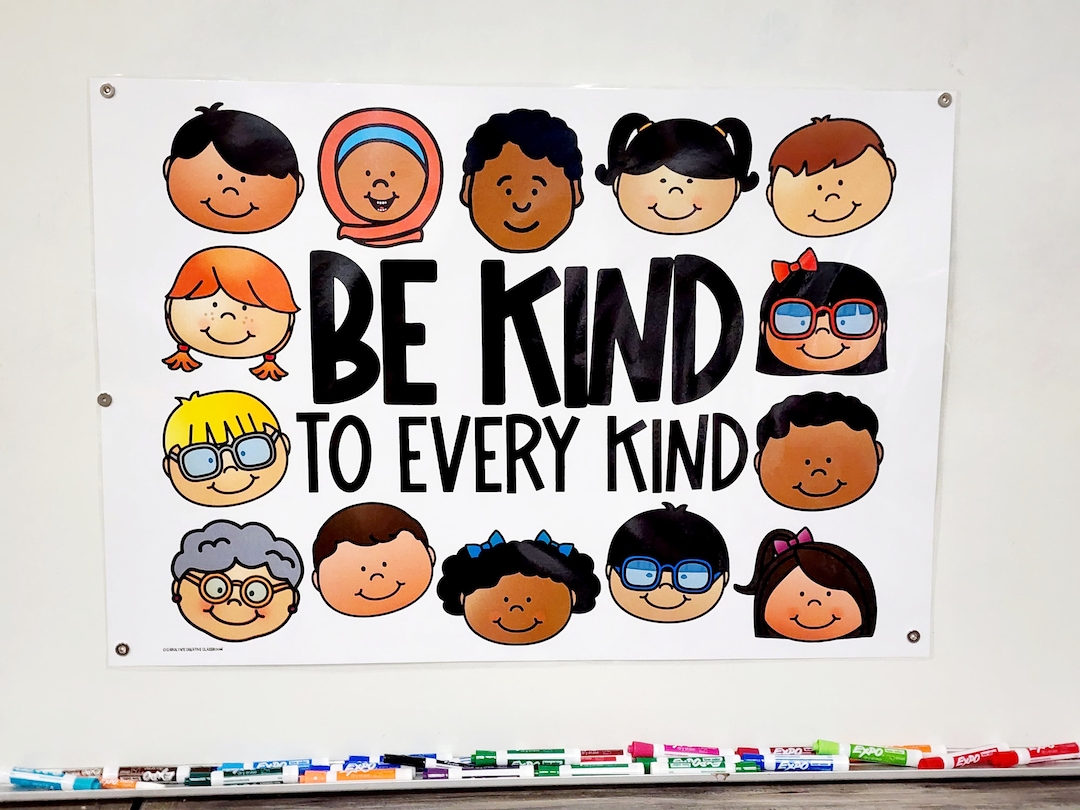Be Kind to Every Kind - Anchor Chart [hard Good] - Etsy