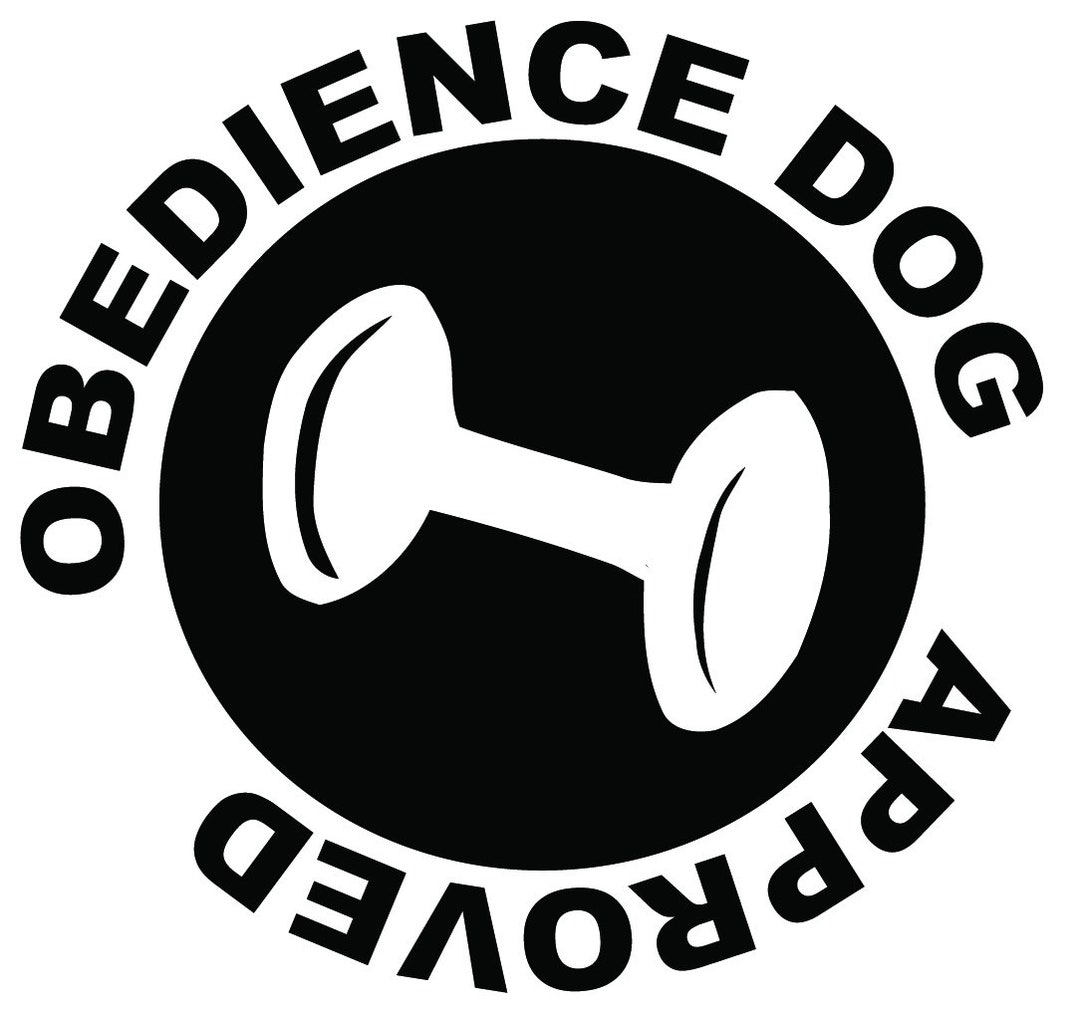 Pet Obedience Vinyl Decal Sticker - Obedience Dog Approved - Etsy