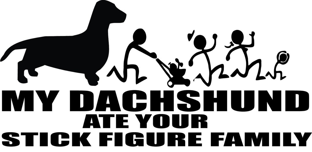 My Dachshund Ate Your Stick Figure Family Vinyl Decal Sticker - Etsy