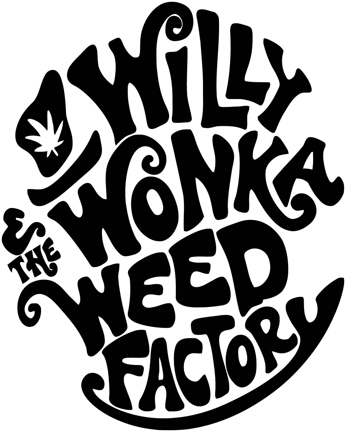 Cannabis Marijuana Vinyl Decal Sticker - Willy Wonka Weed Factory - Etsy