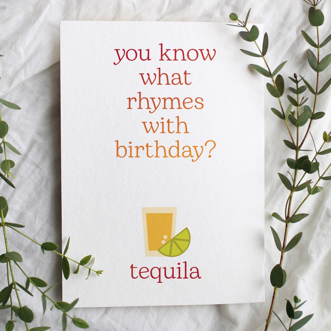 Funny Tequila Birthday Card, Alcohol Birthday Card, Cheers Tequila ...