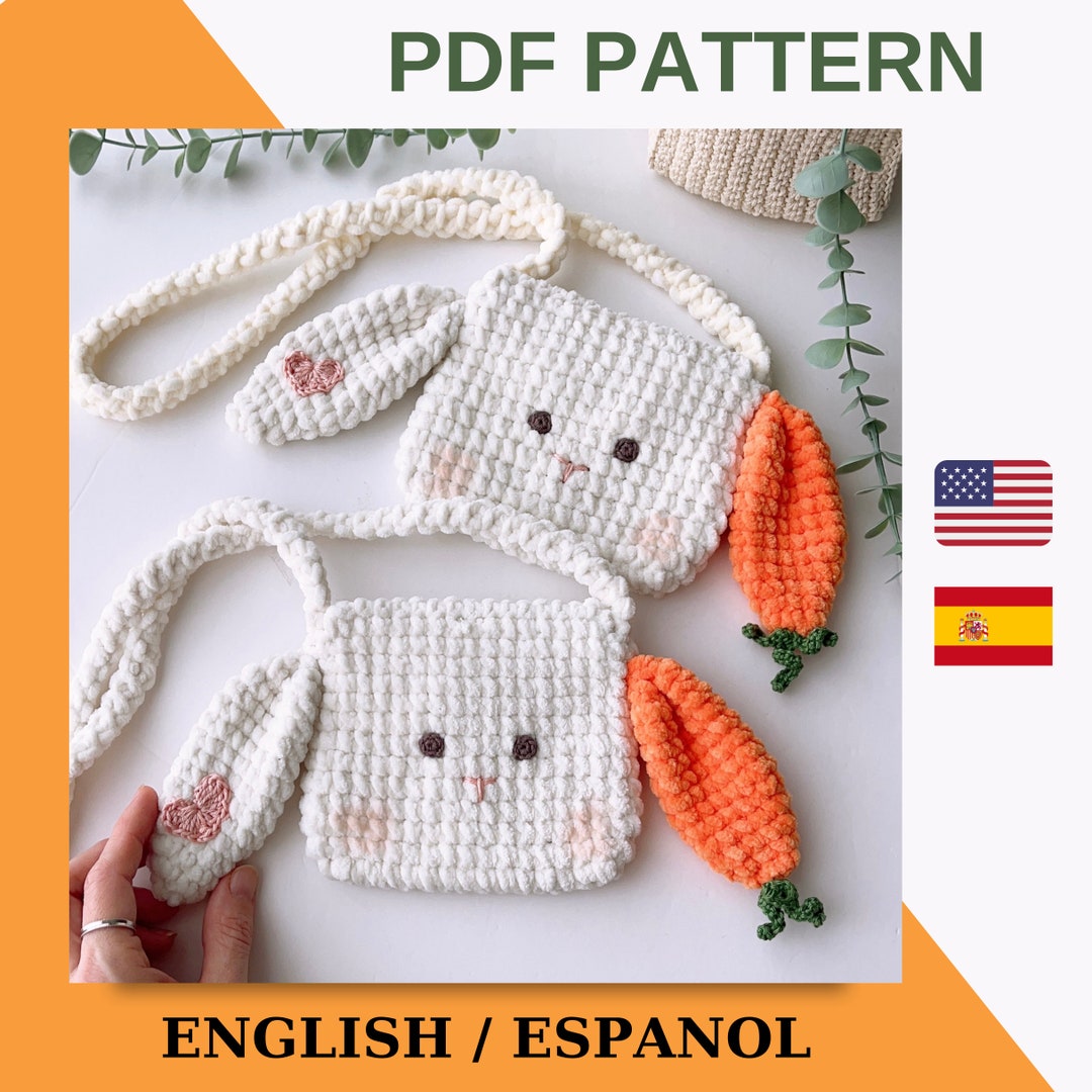 Crochet Bunny Bag Pattern, Soft Easter Kids Bag (PDF English & Spanish ...