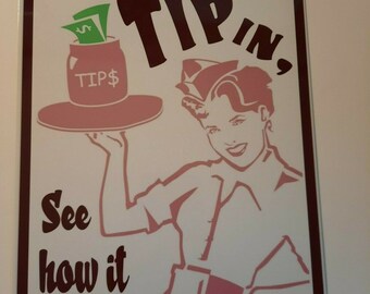 Just Put the Tip in Sign - Etsy