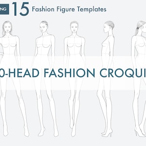 15 Female Fashion Figure Templates, 10-head Figure, Croquis Templates ...