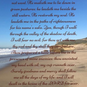 Inspirational Picture Featuring Psalm 23 Picture Was Taken at Sand ...