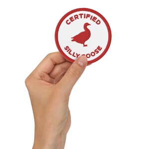 Embroidered Patch | Certified Silly Goose | Funny Gifts Trending ...