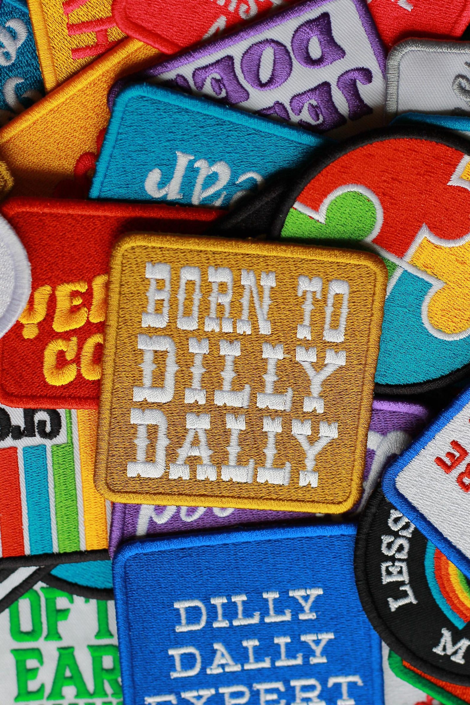 Born to Dilly Dally - Funny Trucker Hat Patches, Embroidered Patch ...