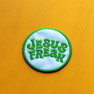 Embroidered Patch Jesus Freak Gospel Church Prayer Bible Verse Study ...