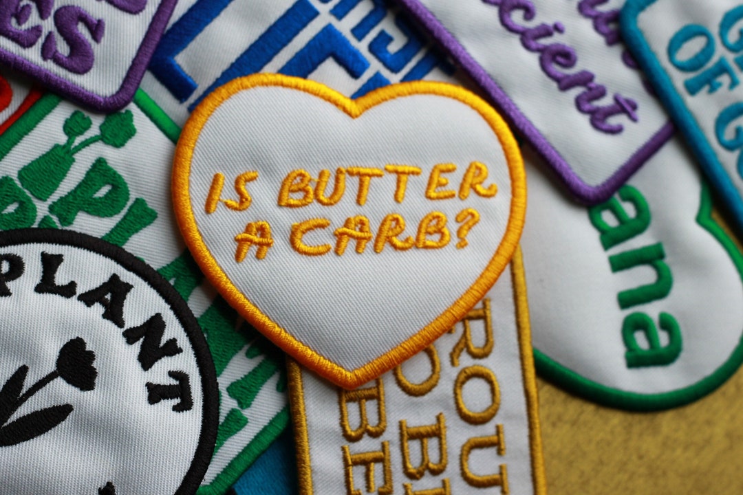 Embroidered Patch is Butter A Carb Funny Trucker Hat Patches Embroidery ...
