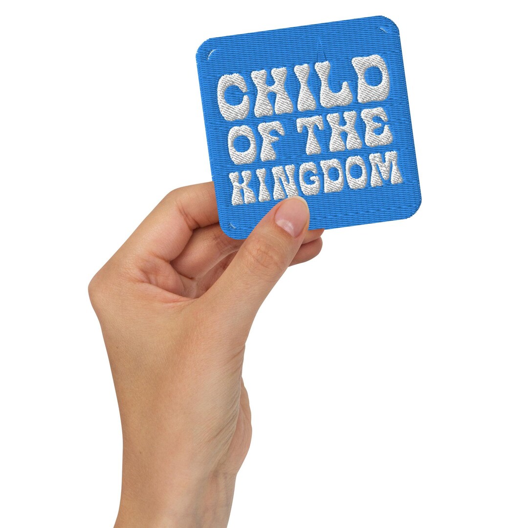 Embroidered Patch | Child of the Kingdom | Christian Trucker Hat ...