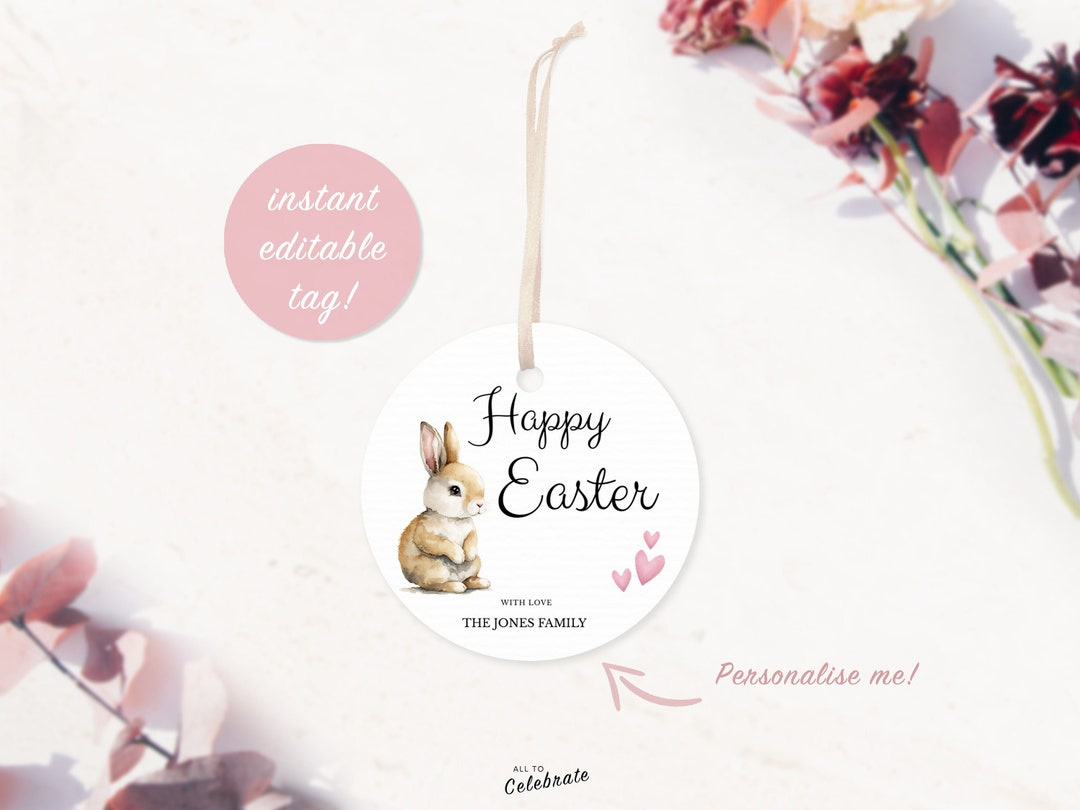 Editable Easter Round Gift Tag, Template for Personalised Easter Bunny ...