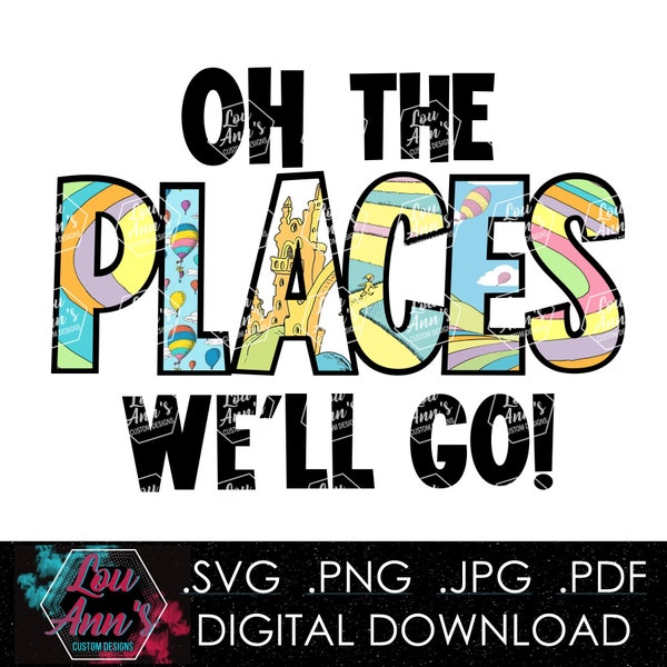 Oh the Places We Will Go Svg - Etsy