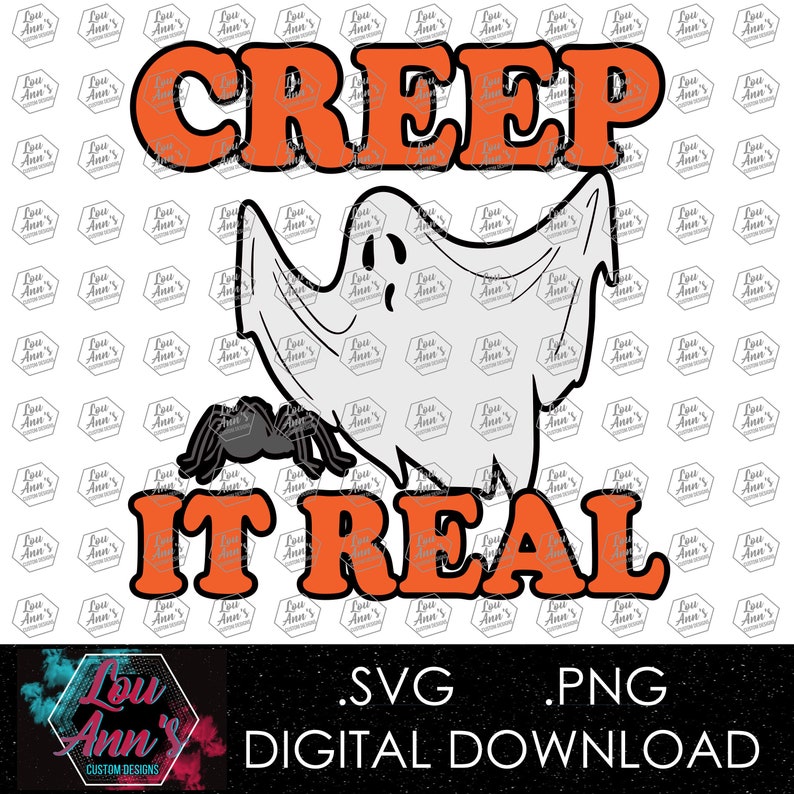 Creep It Real Halloween LAYERABLE .PNG .SVG Digital Download - Etsy