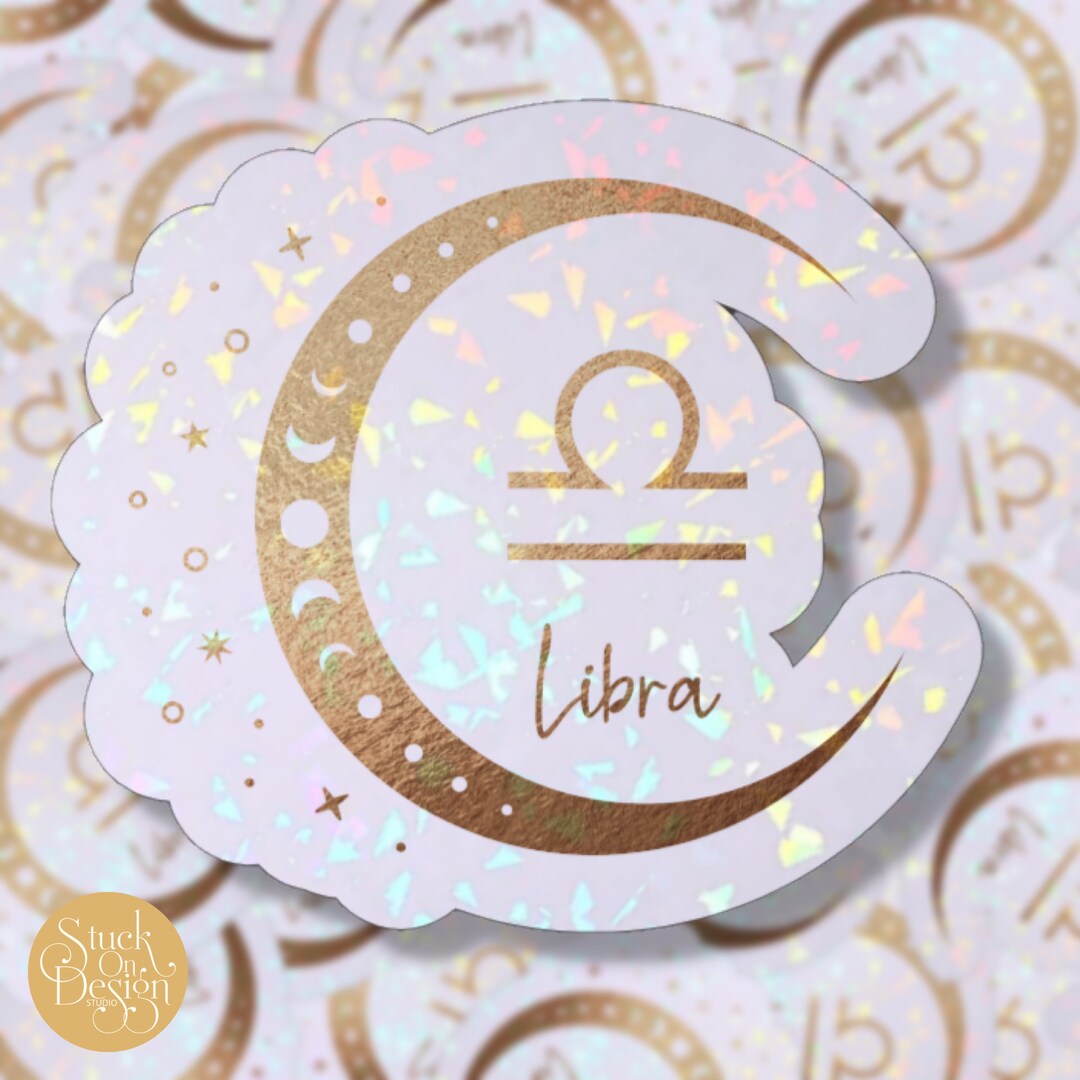 Holographic Libra Zodiac Sticker: Gold Moon Astrology Decal - Etsy